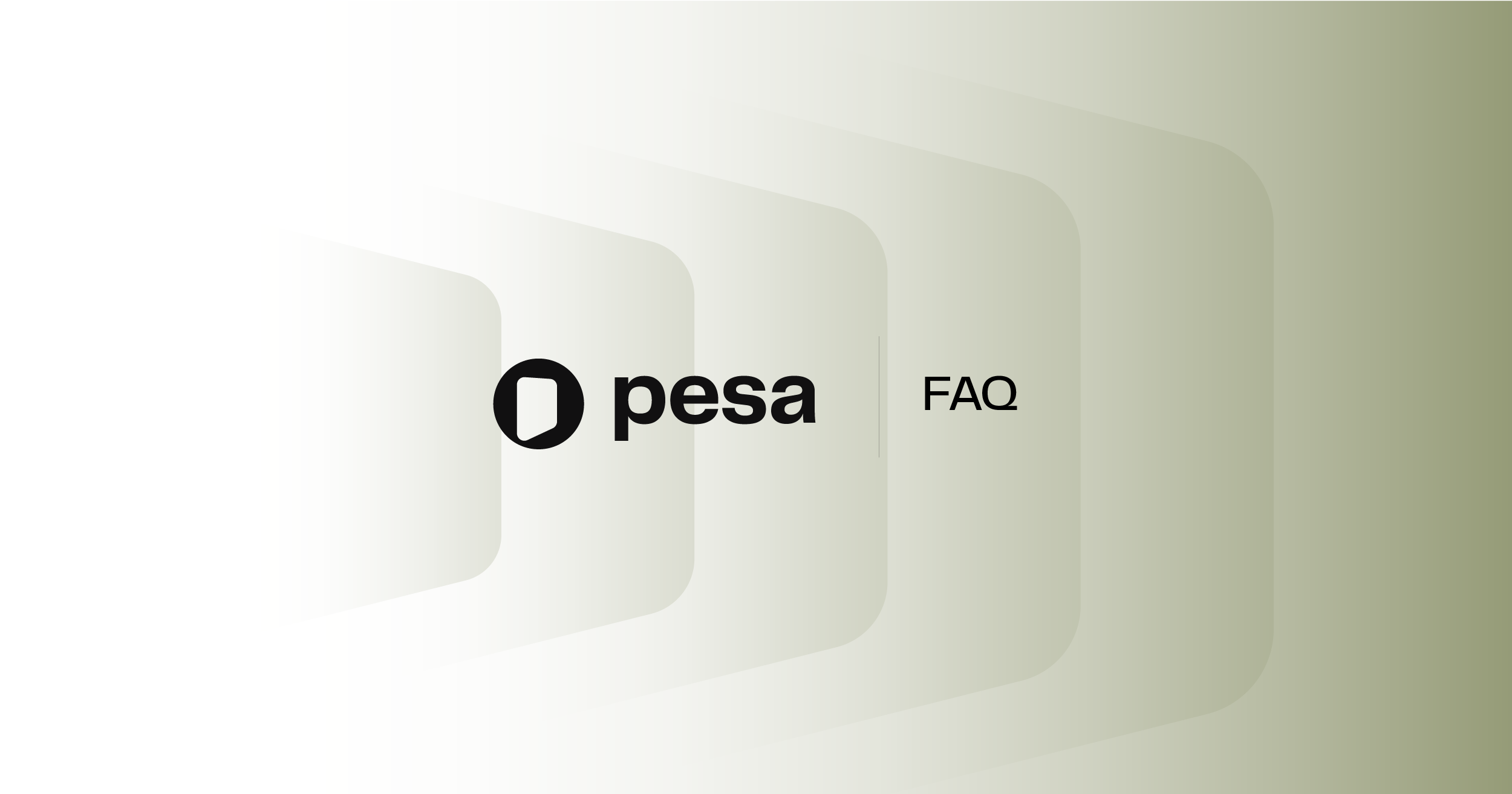 Pesa | Frequently Asked Questions