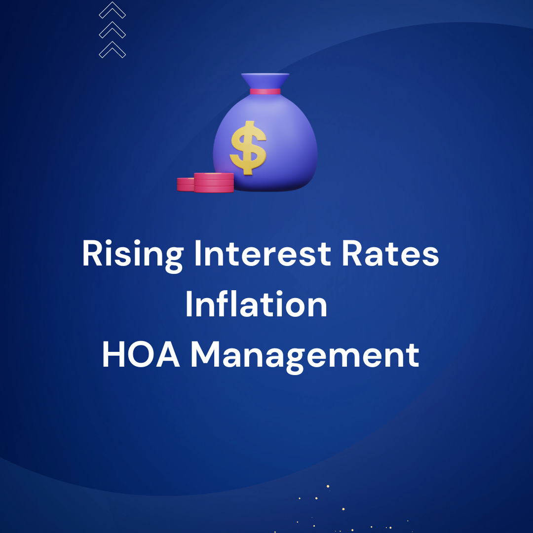 How Rising Interest Rates and Inflation Affect HOA Management | STAN AI