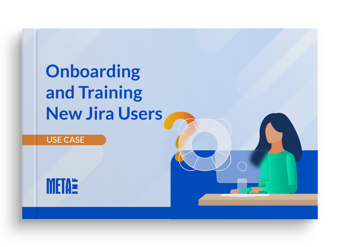 Onboarding and Training New Jira Users - META-INF