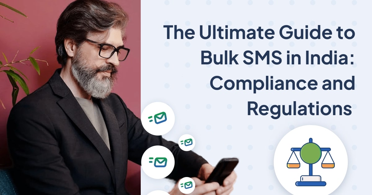 SMS in India: Compliance and Regulations | Message Central Blog