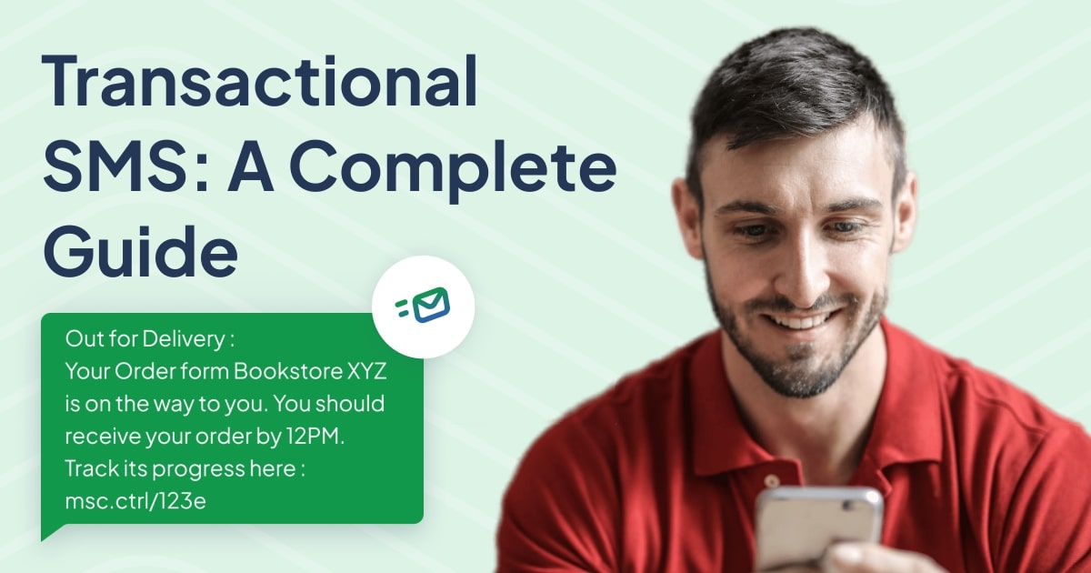 Transactional SMS: A Complete Guide | Message Central Blog