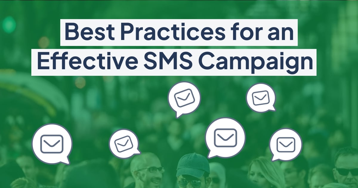 Best Practices for an Effective SMS Campaign | Message Central Blog