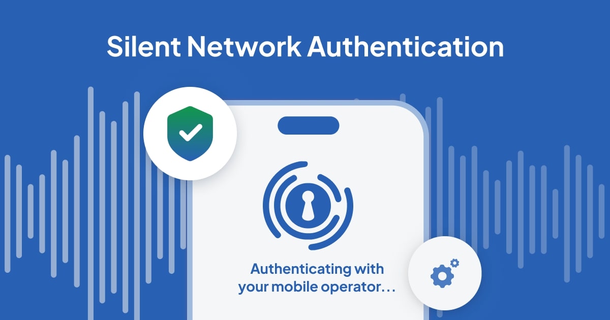 Silent Network Authentication | Message Central Blog