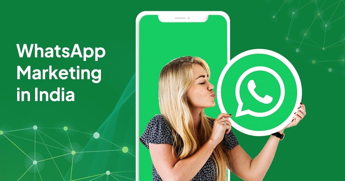 WhatsApp Marketing in India | Message Central Blog