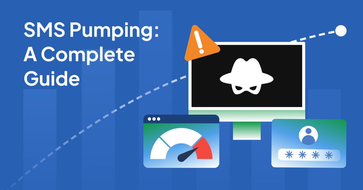 SMS Pumping: A Complete Guide | Message Central Blog