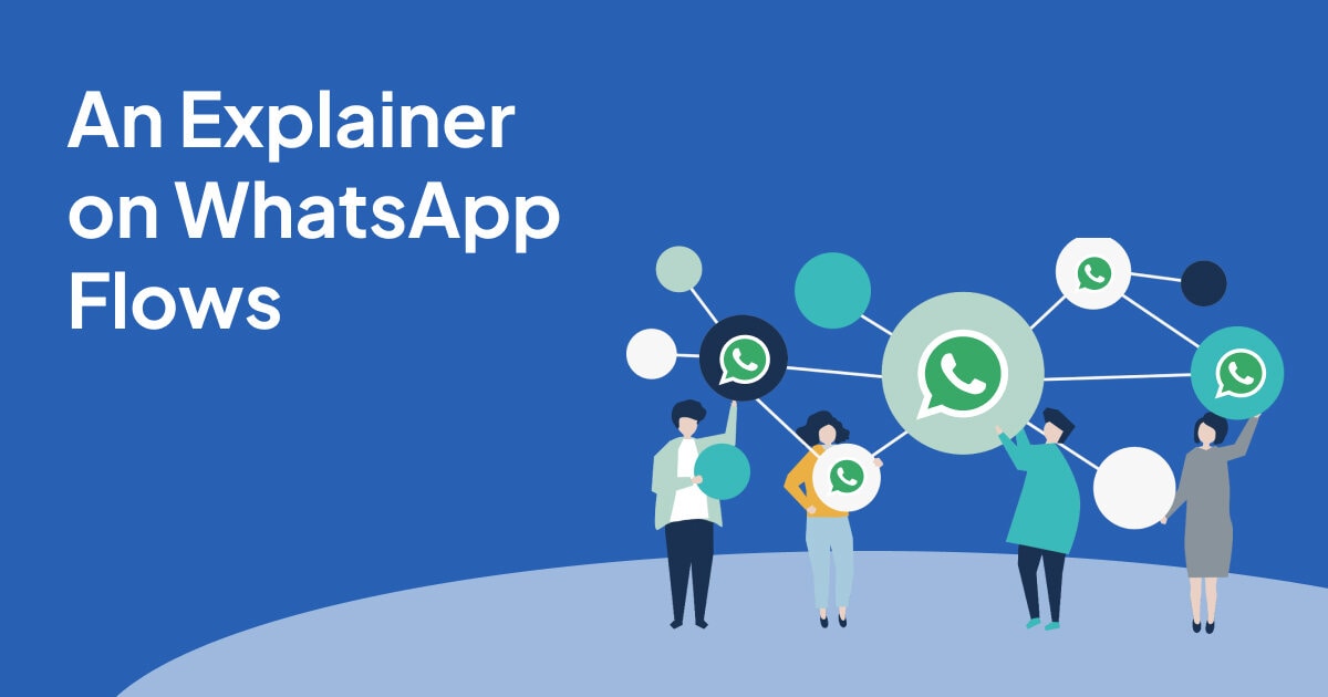 An Explainer on WhatsApp Flows | Message Central Blog
