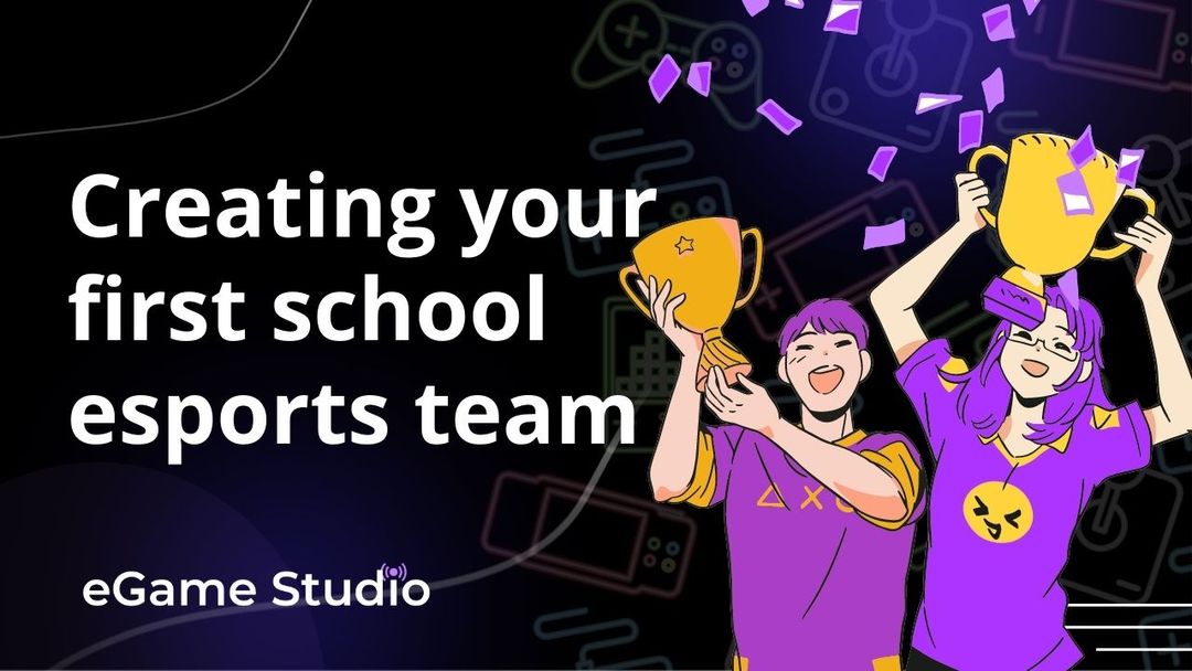 Creating your first esports team | eGame Studio