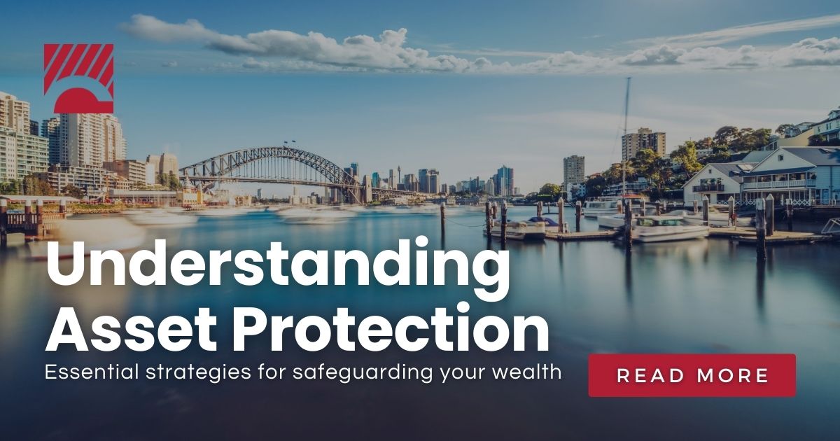 Understanding asset protection: essential strategies for safeguarding your wealth | Causbrooks