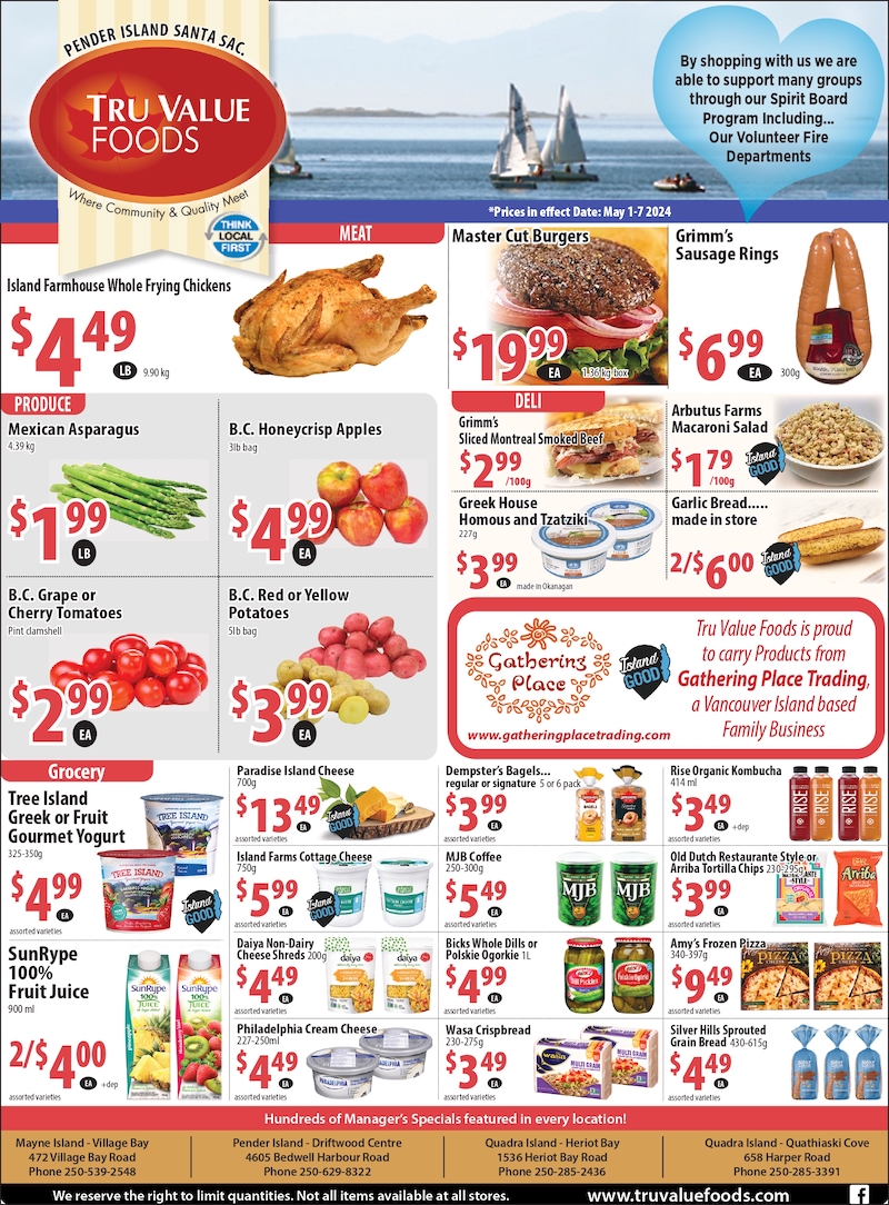 Tru Value Foods Flyer : Serving Mayne, Pender and Quadra Islands.