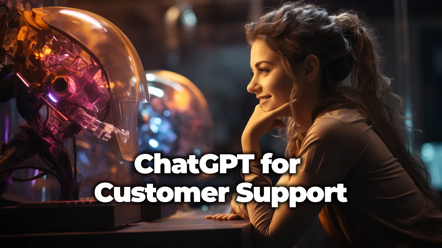 ChatGPT Revolutionizes Customer Support - Workflows
