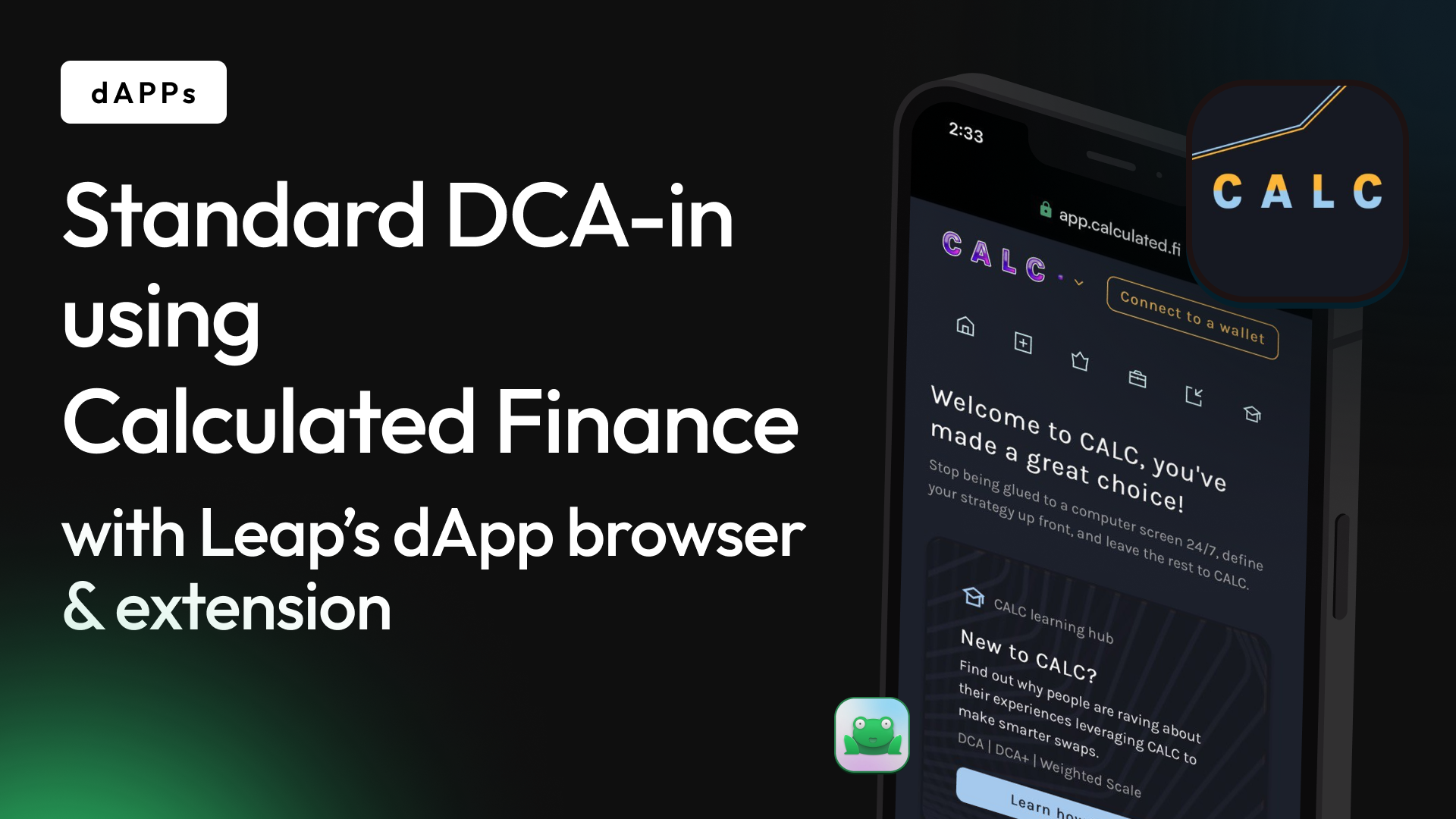 How to DCA-In with Calc Finance on Osmosis using Leap Wallet