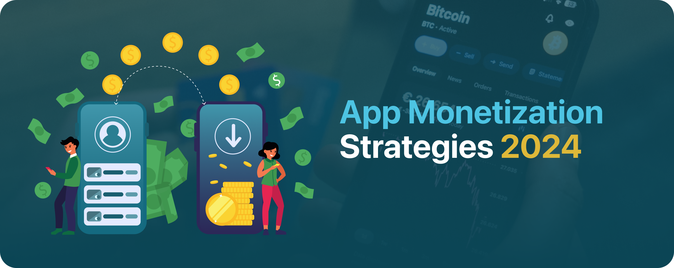 Effective Mobile App Monetization Strategies to Try in 2024