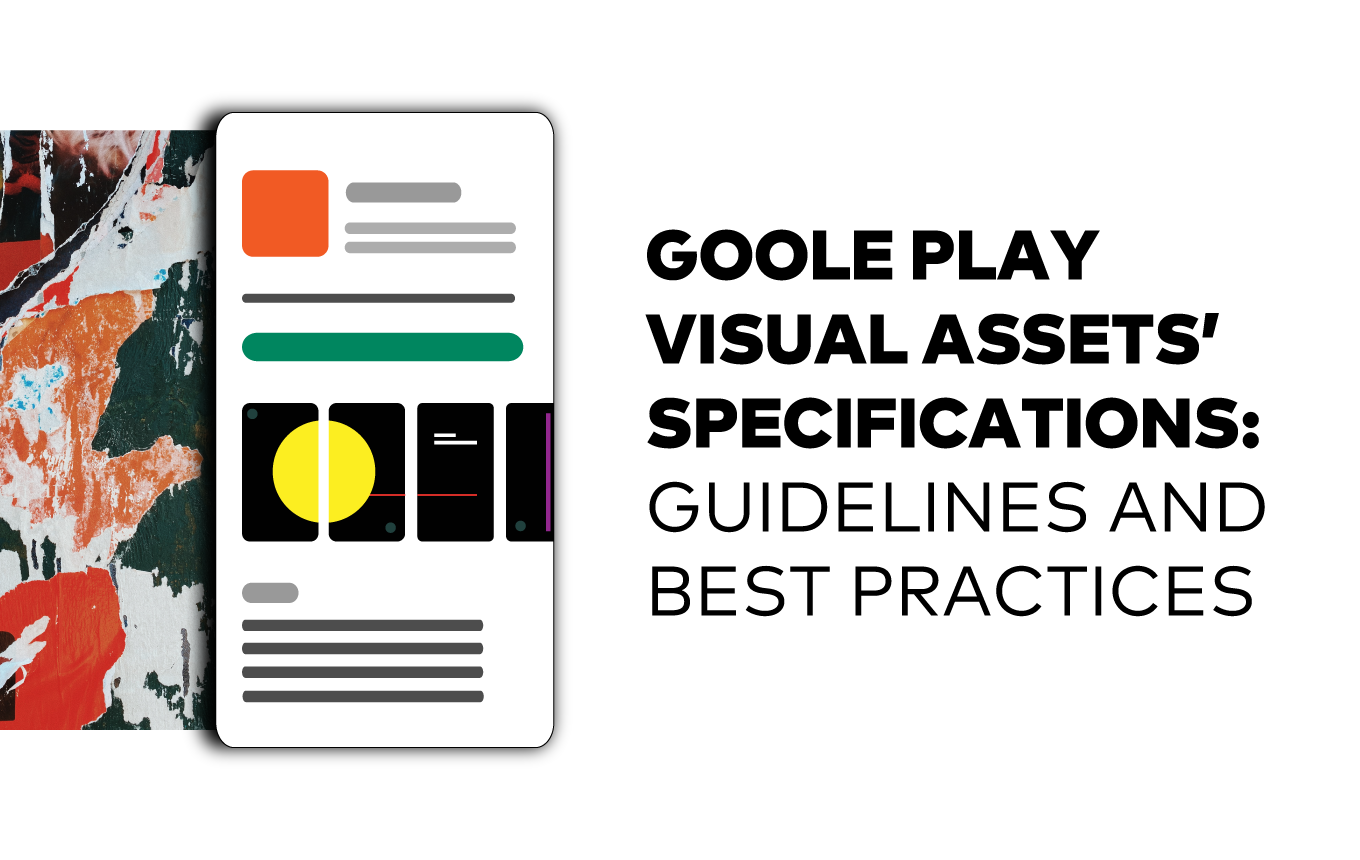 Google Play Visual Assets & Specifications: Guidelines and Best Practices - OtherWayAround