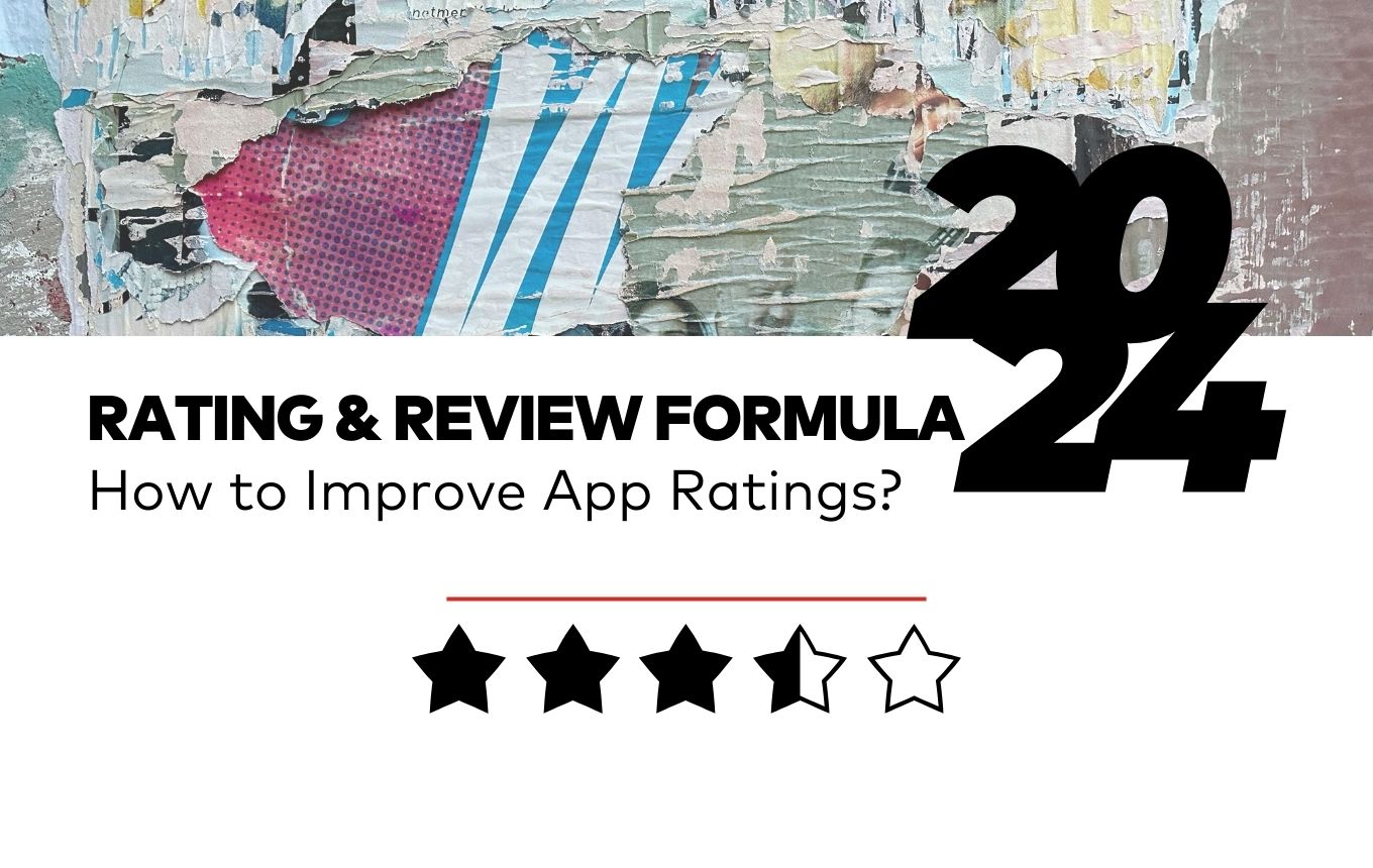 Rating & Review Formula 2024: How to Improve App Rating? - OtherWayAround