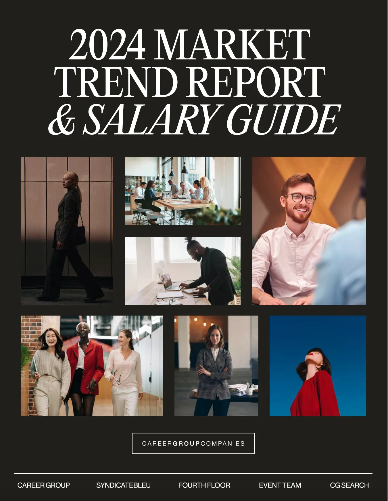 Market Trend Report & Salary Guide 2024