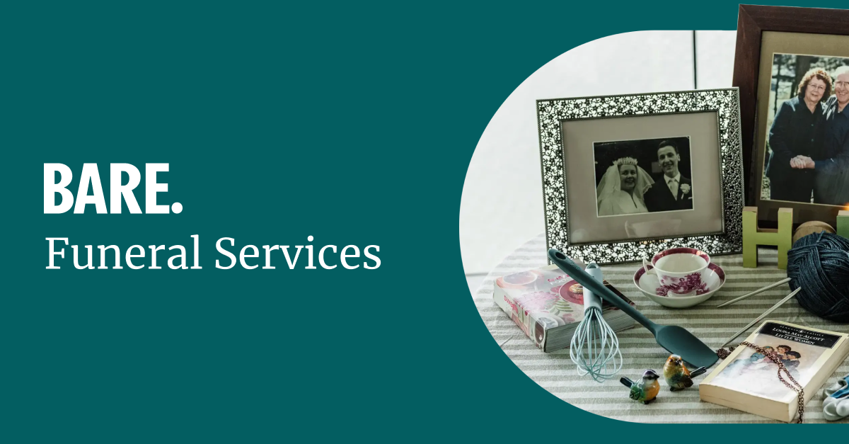 Funerals & Cremations - Organise a Funeral - Bare