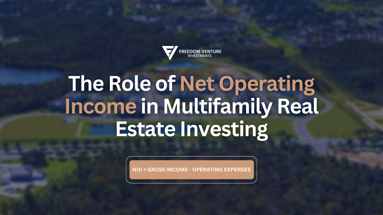 The Role of Net Operating Income in Multifamily Real Estate Investing