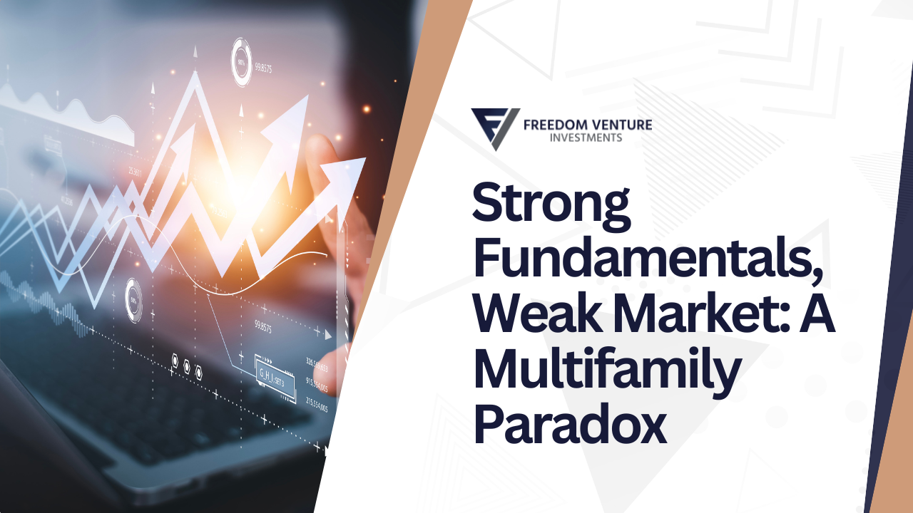 Strong Fundamentals, Weak Market: A Multifamily Paradox