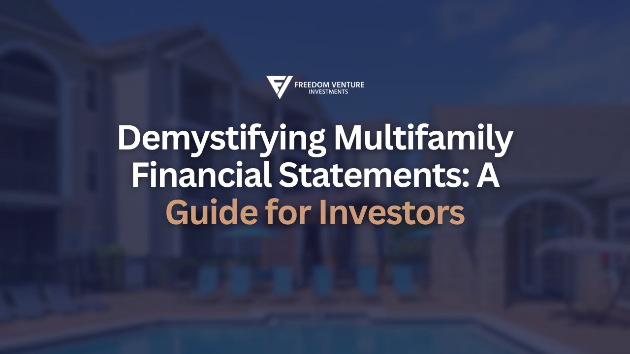 Demystifying Multifamily Financial Statements: A Guide for Investors