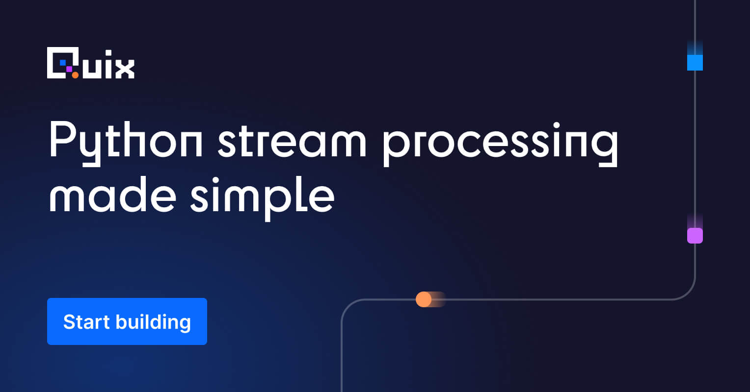 Get started with Quix Streams