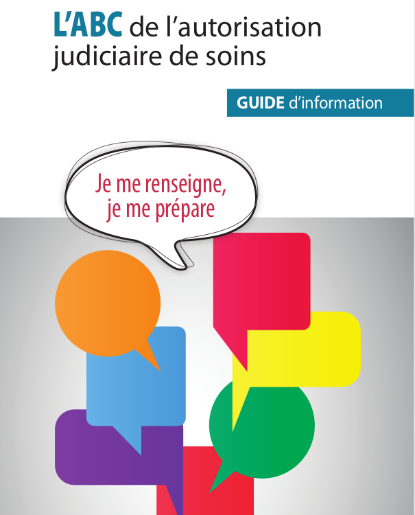 The ABCs of judicial authorization for care