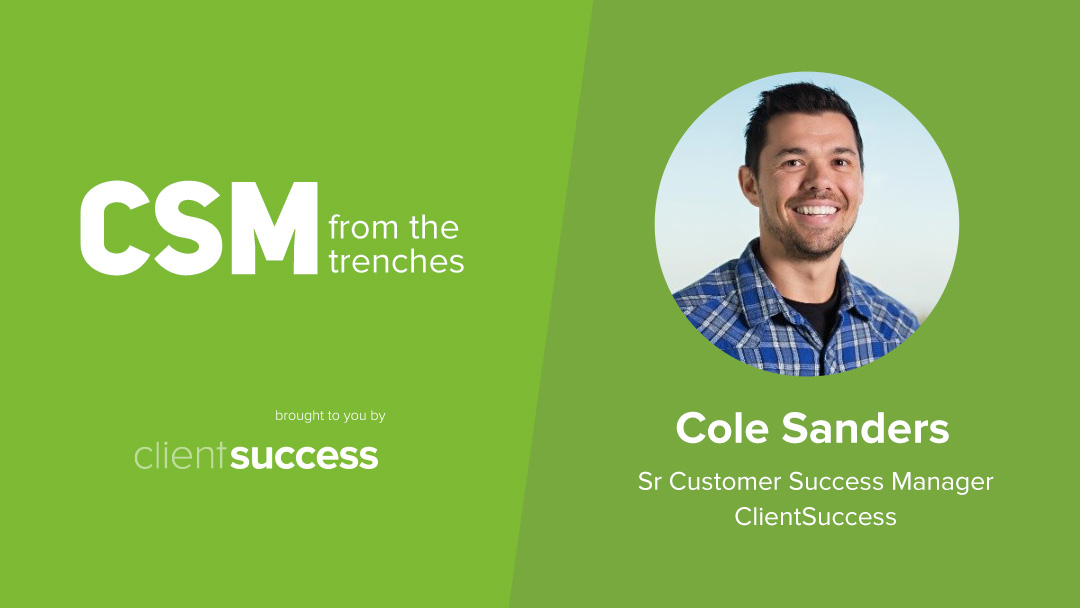 CSM from the Trenches - 3 Principles I Learned in My First Year as a ...