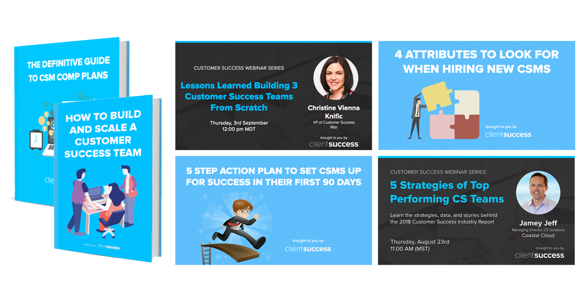Toolkit: Building a Successful CS Team - ClientSuccess CSM Resources