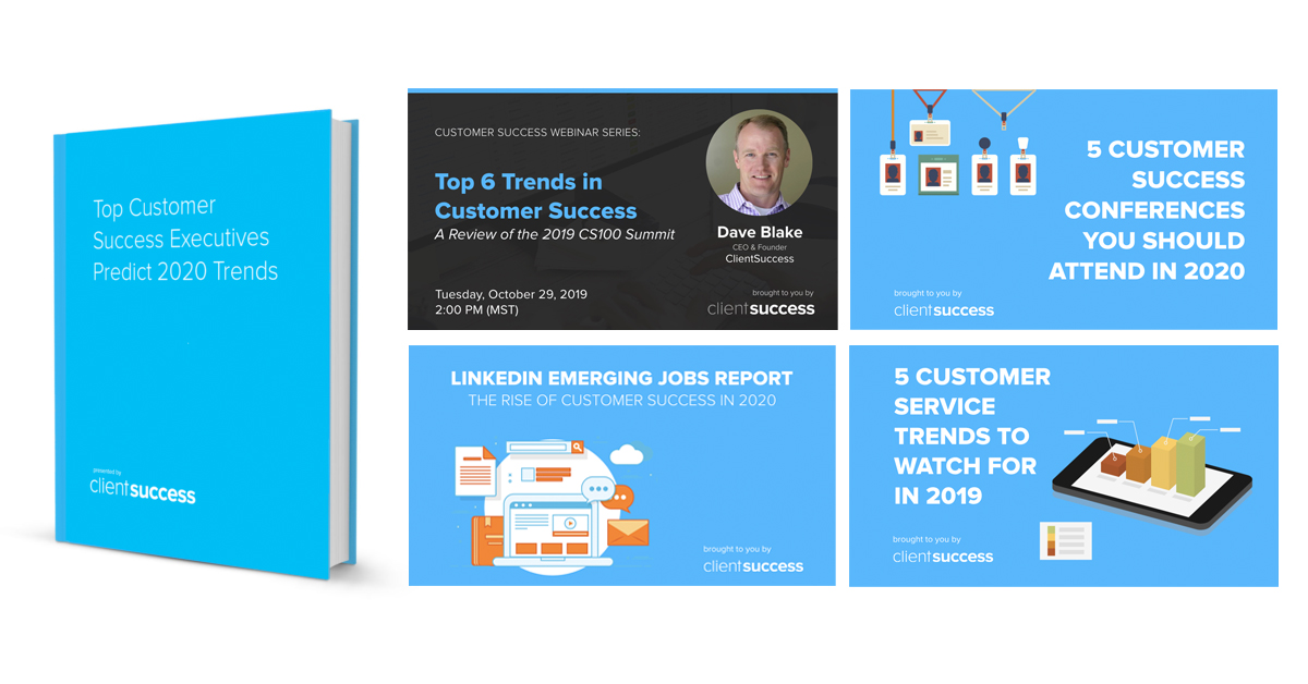 Customer Success Trends Toolkit - ClientSuccess CSM Resources