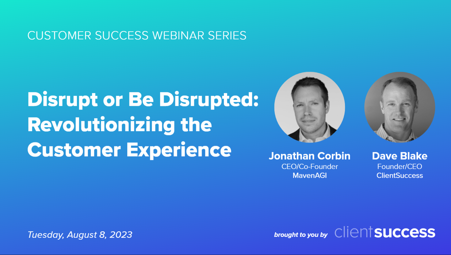 Disrupt or Be Disrupted: How AI Is Revolutionizing Customer Experience ...