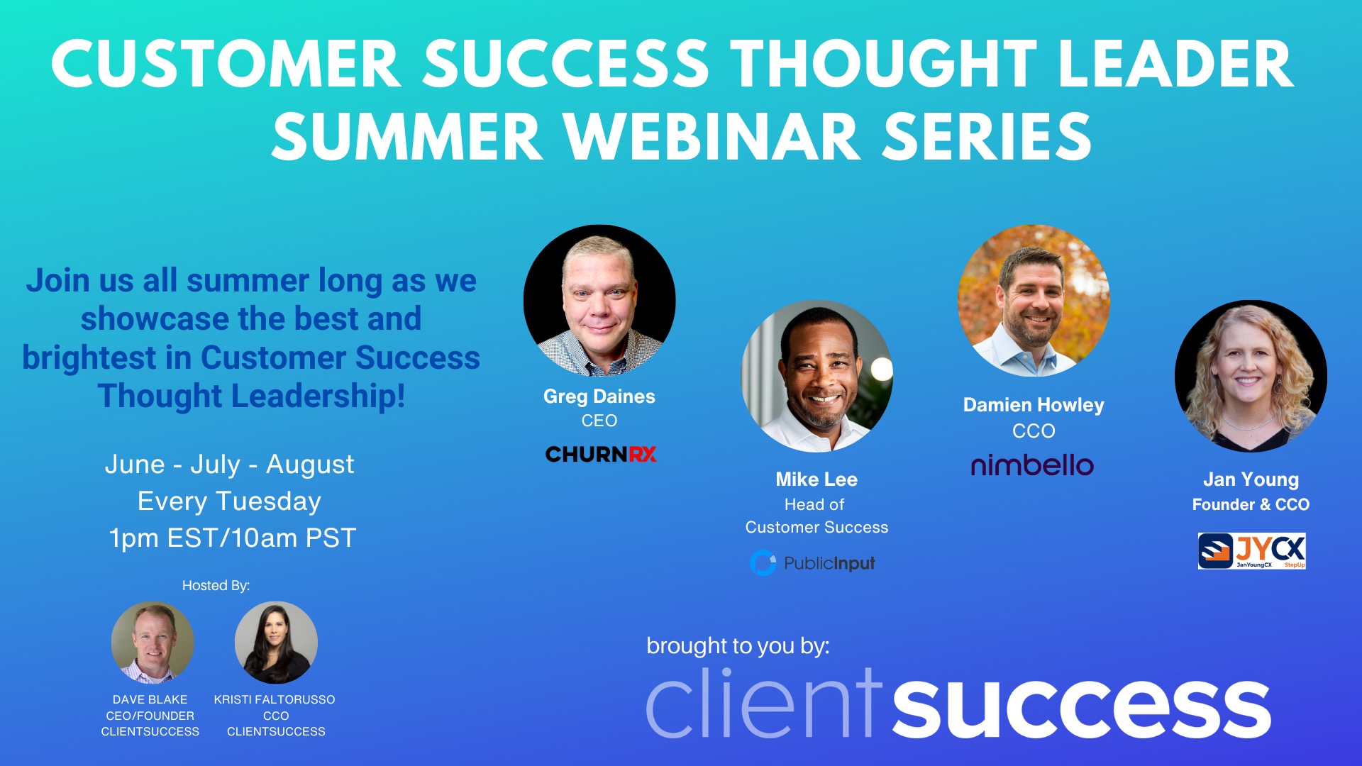 ClientSuccess Summer Webinar Series - ClientSuccess CSM Resources