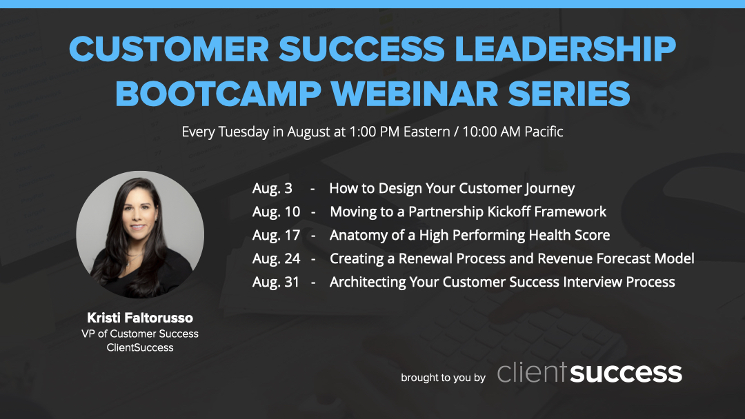 Customer Success Bootcamp: Course #1 - ClientSuccess CSM Resources