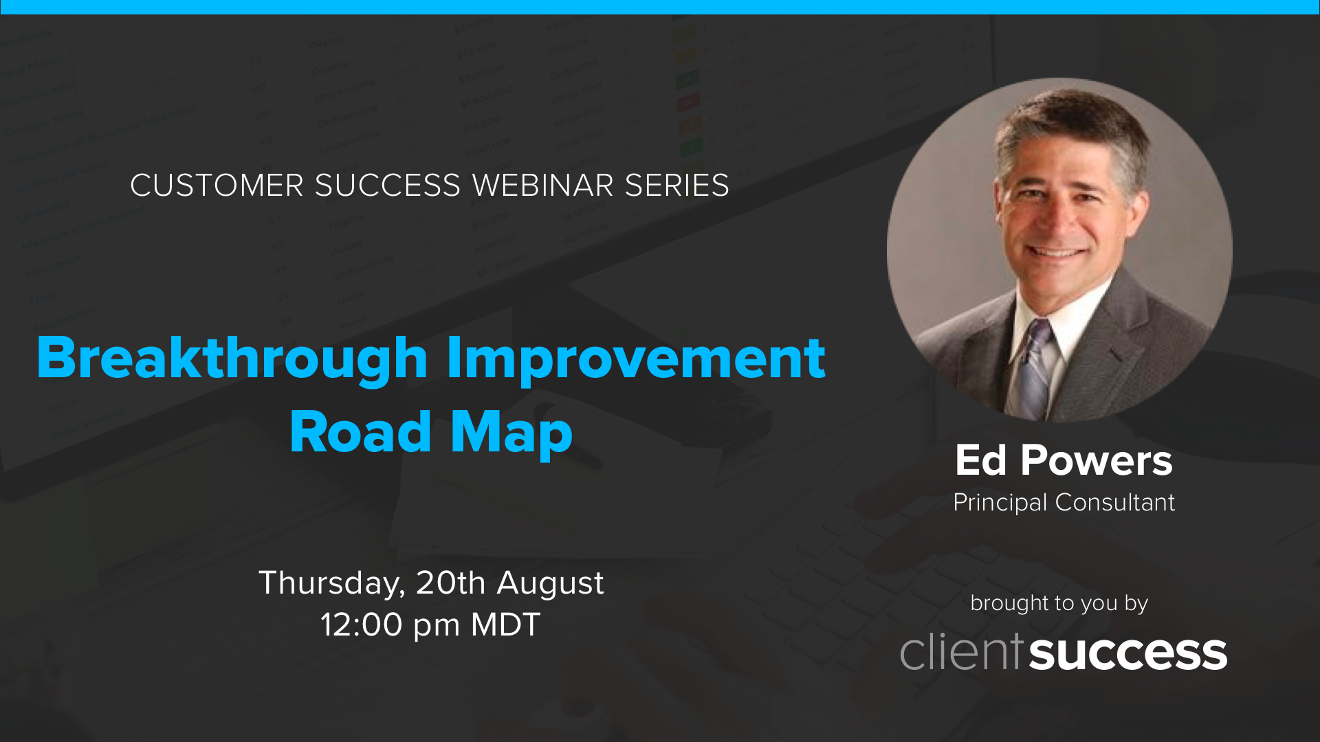 Customer Success Webinar Series: How to Make Breakthroughs in Customer ...