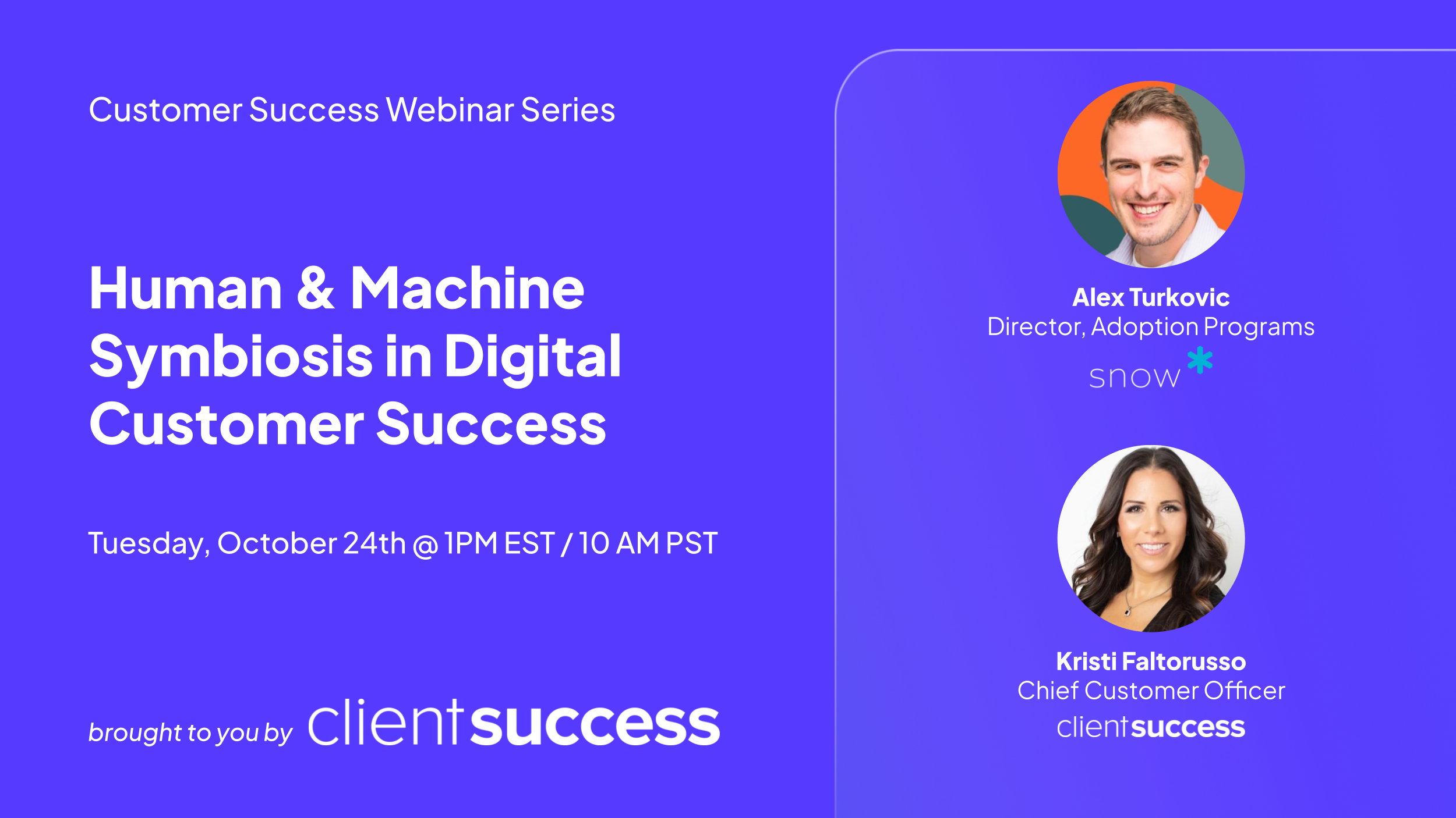 ClientSuccess Webinar Series: Human & Machine Symbiosis in Digital ...