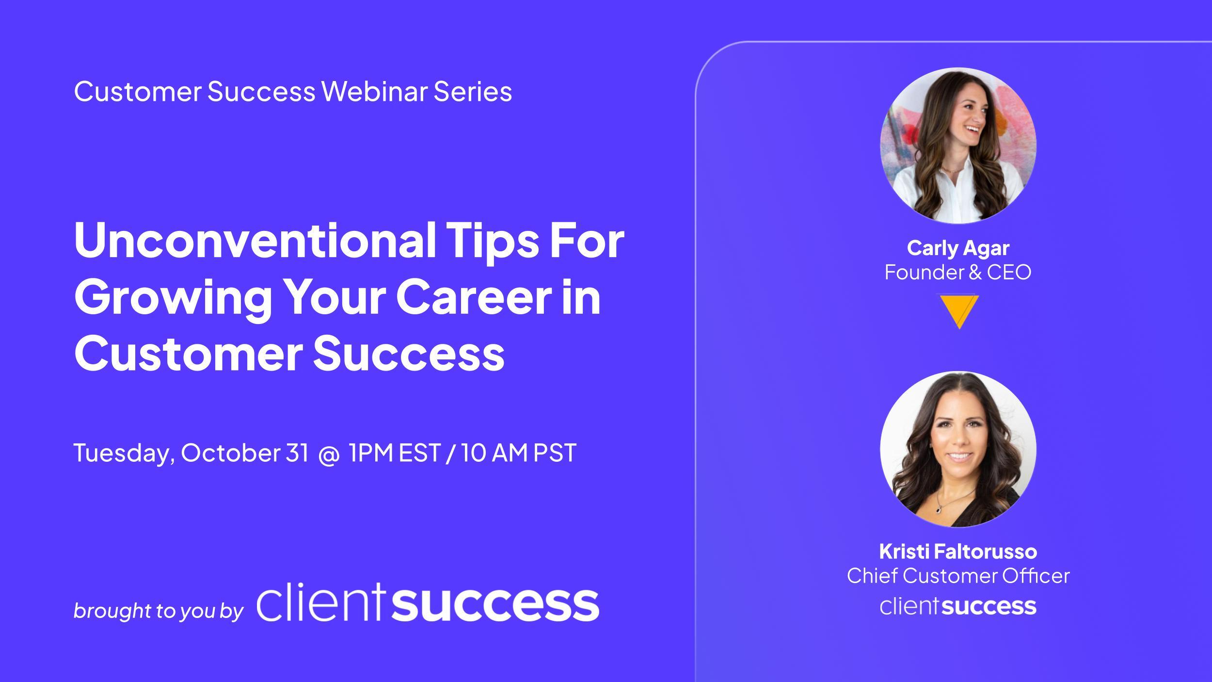 ClientSuccess Webinar Series: Unconventional Tips for Growing Your ...