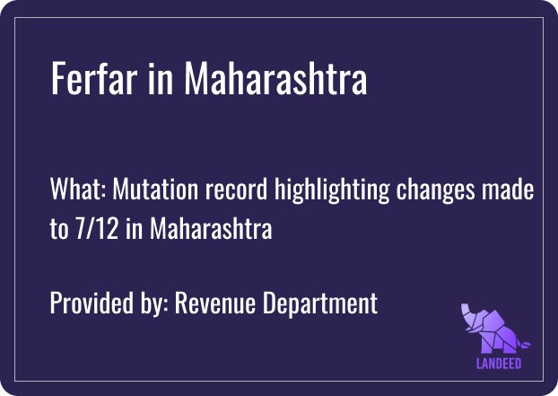 The Essential Guide to Ferfar Document in Maharashtra | Landeed