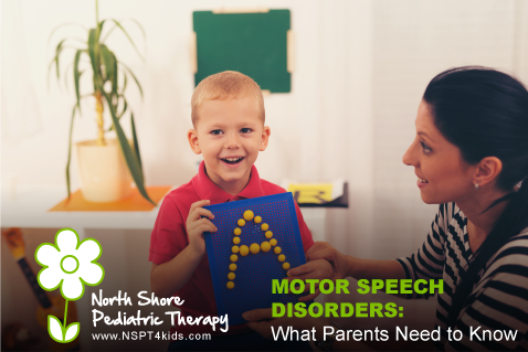 What Parents Need to Know About Motor Speech Disorders - North Shore ...