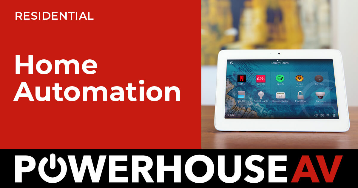 Advanced Home Automation Services | PowerhouseAV – Simplify Your Life