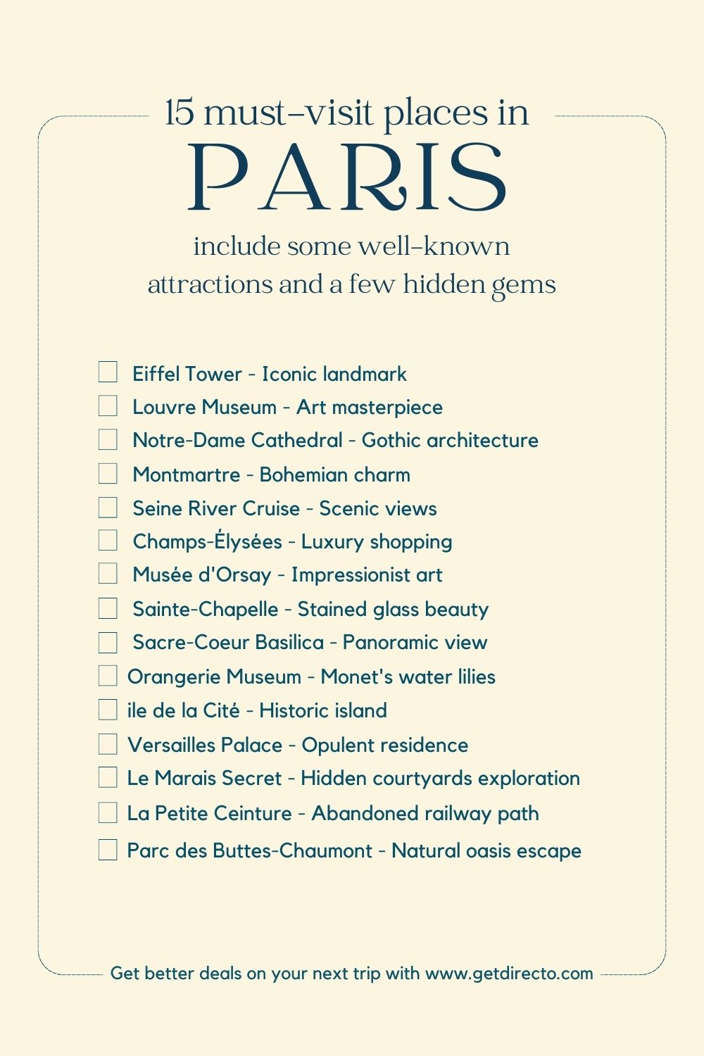 Check this checklist with the to-do-things you have to know in Paris