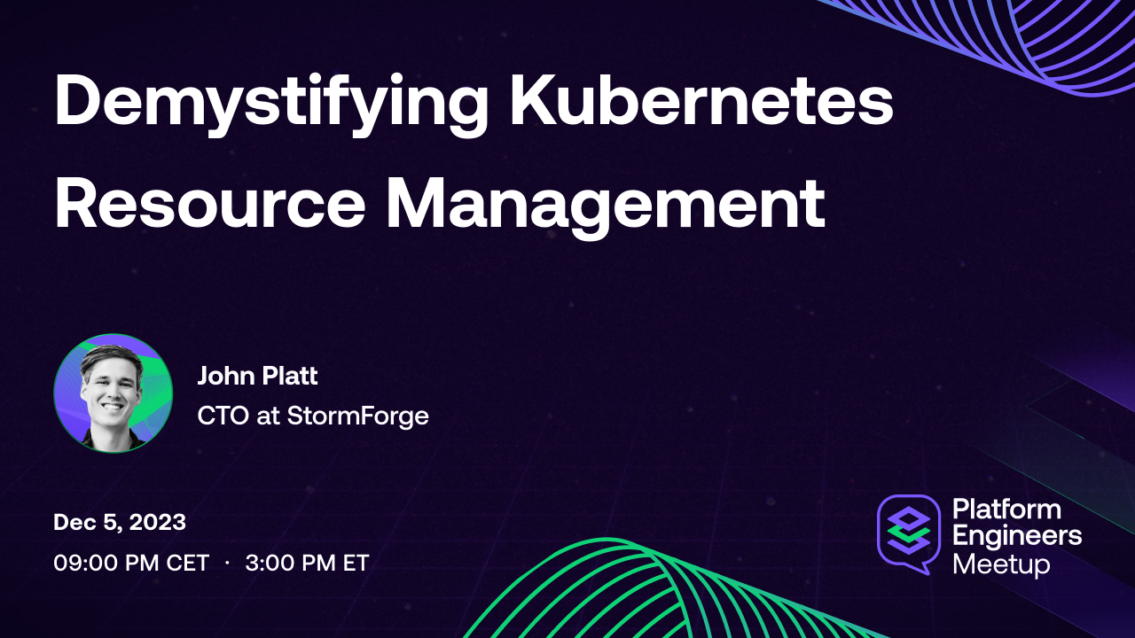 Demystifying Kubernetes Resource Management