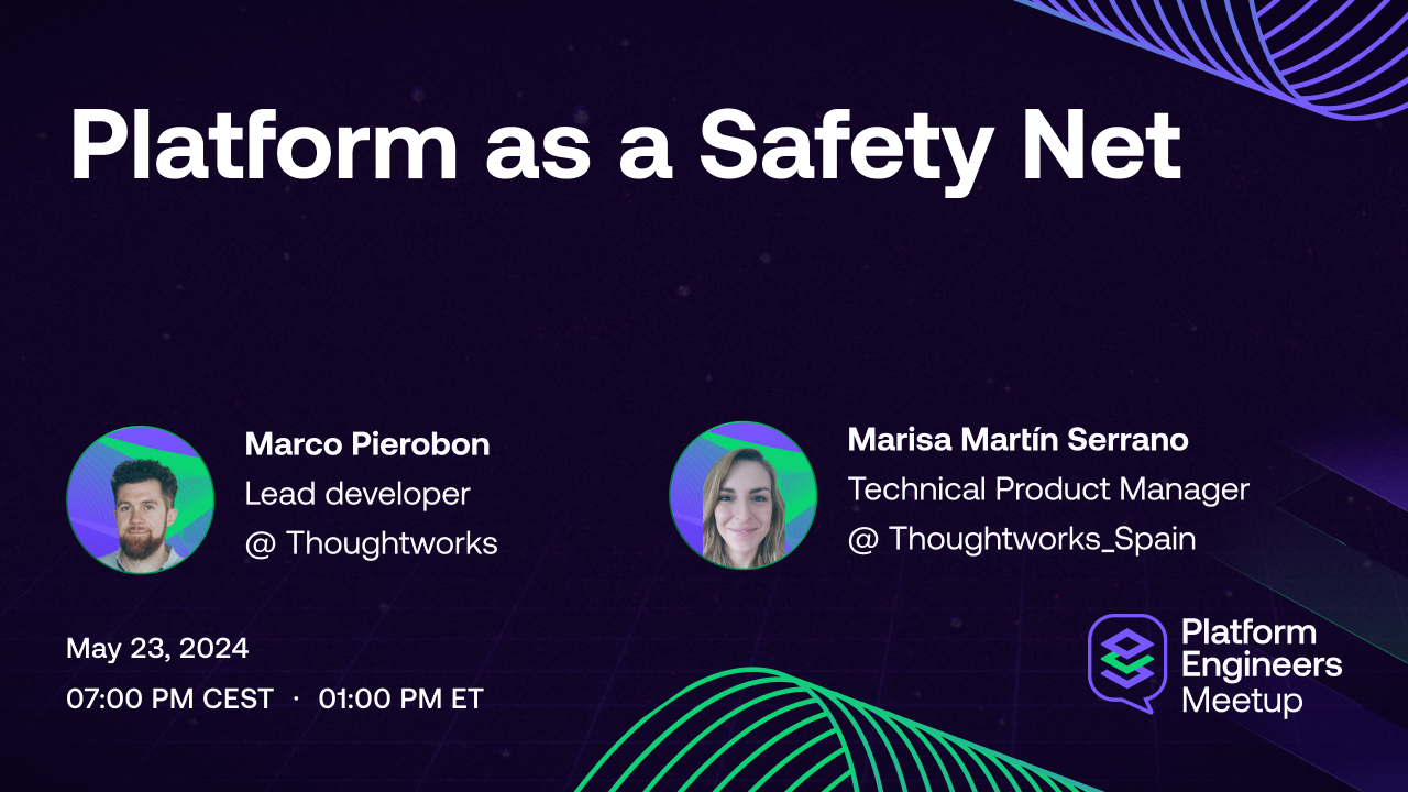 Platform as a Safety Net