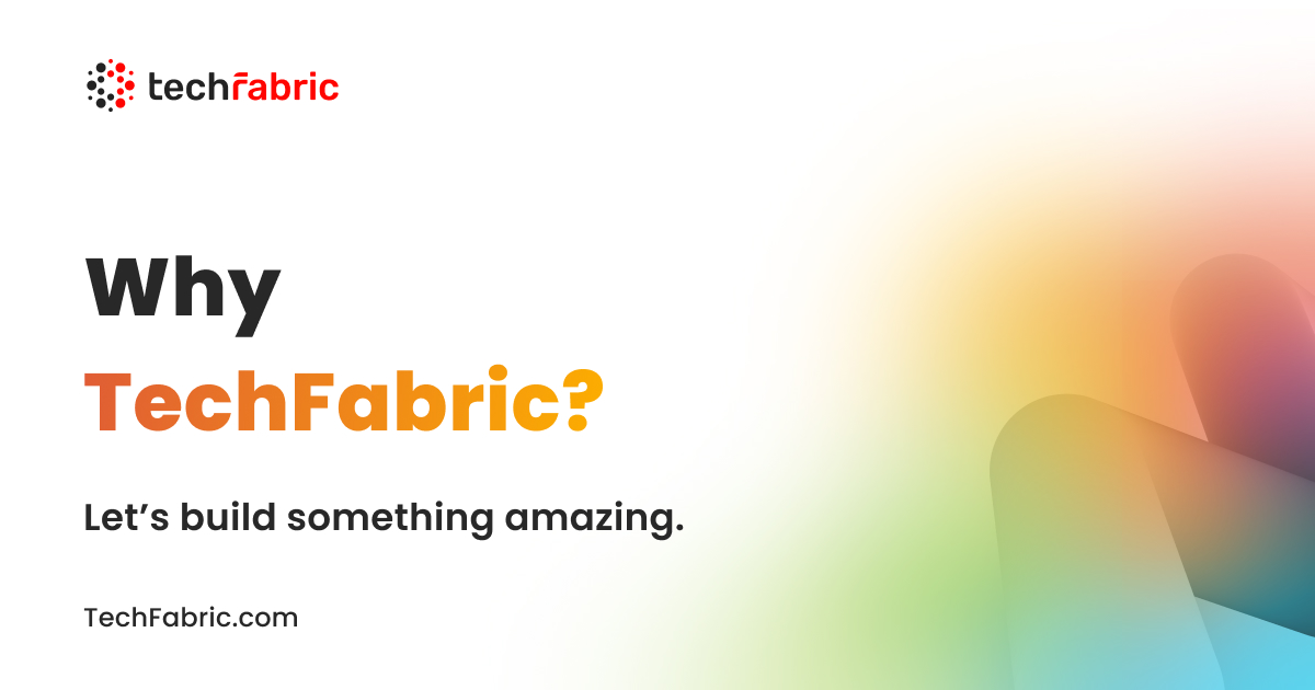 TechFabric | We’re More than a Digital Partner