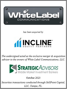 White Label Communications, LLC acquired by Incline Equity Partners