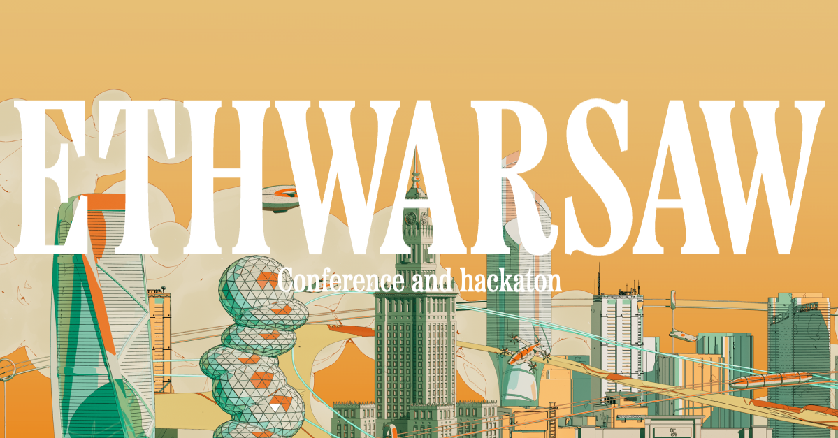 ETHWarsaw 2024 - The Biggest Web3 Event In Poland