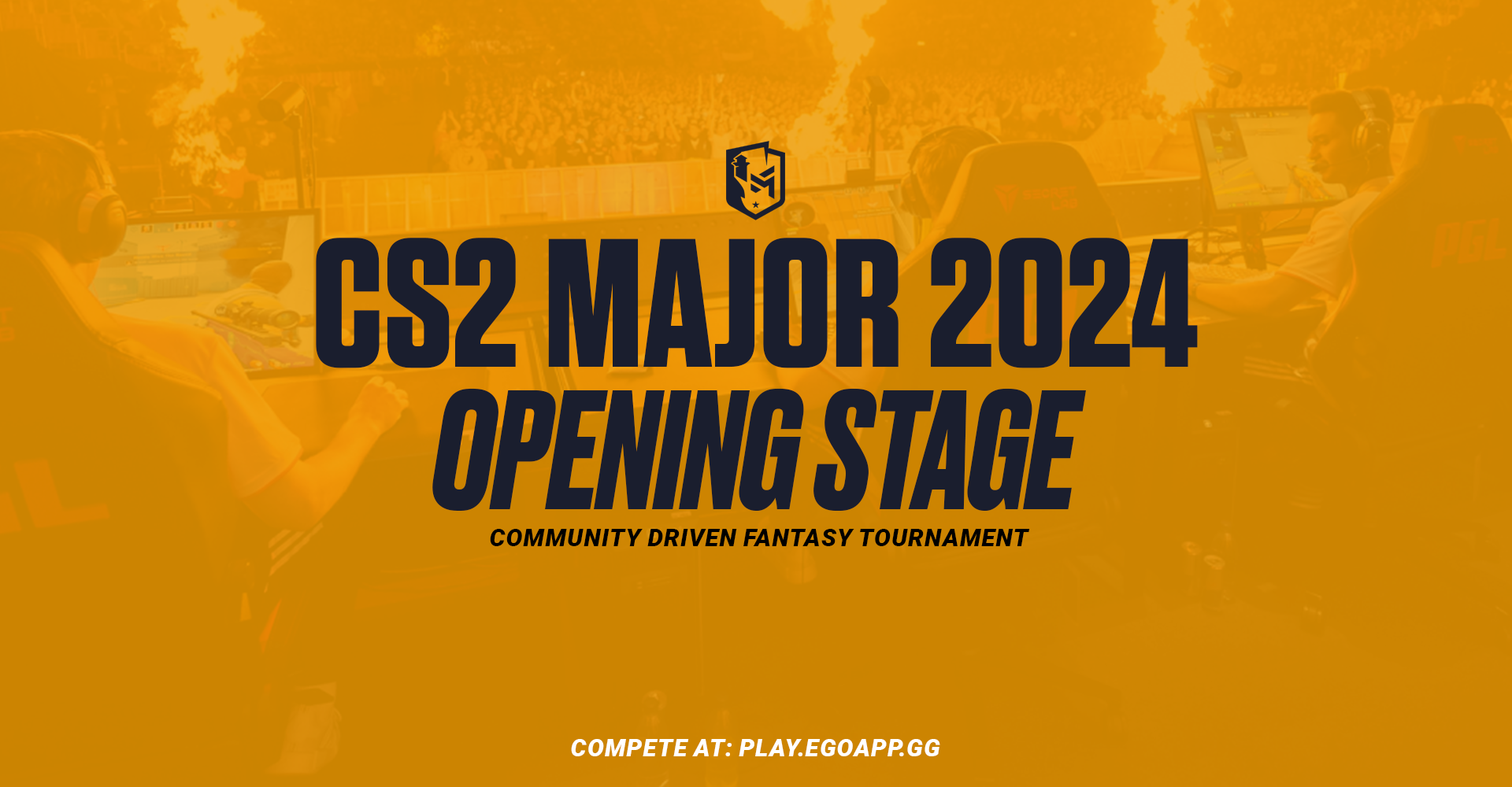 CS2 Major Opening Stage Fantasy