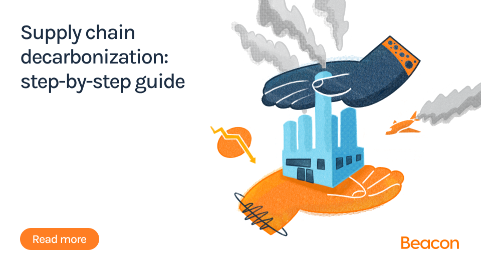 Supply Chain Decarbonization Step By Step | Beacon
