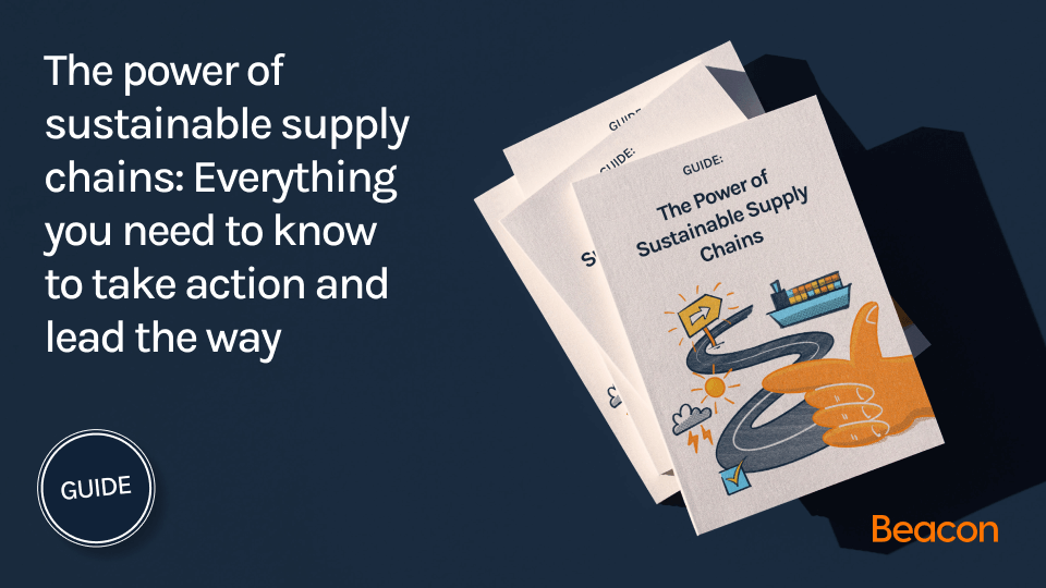Sustainable Supply Chain Guide | Beacon