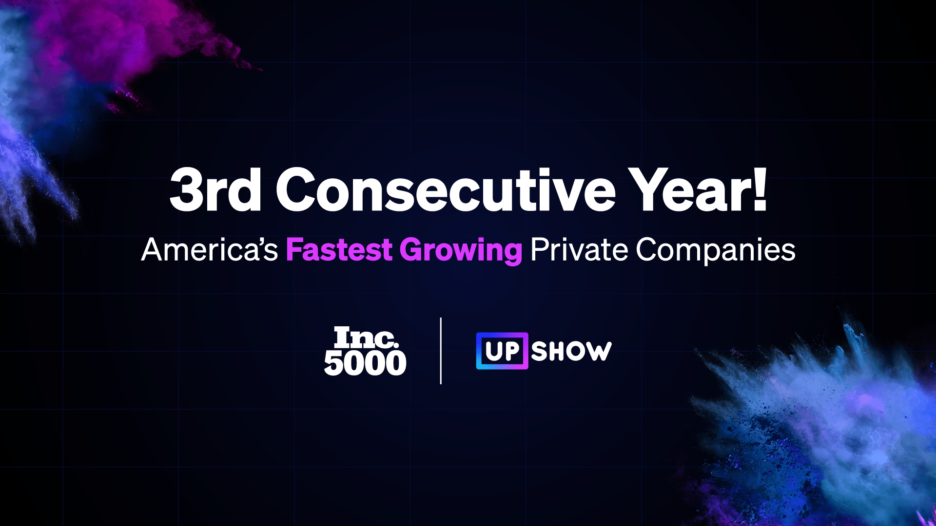 UPshow Makes Inc 5000 List for 3rd Year Running
