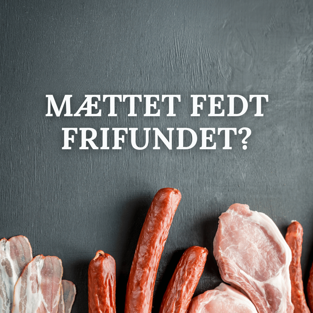 Er mættet fedt frifundet?
