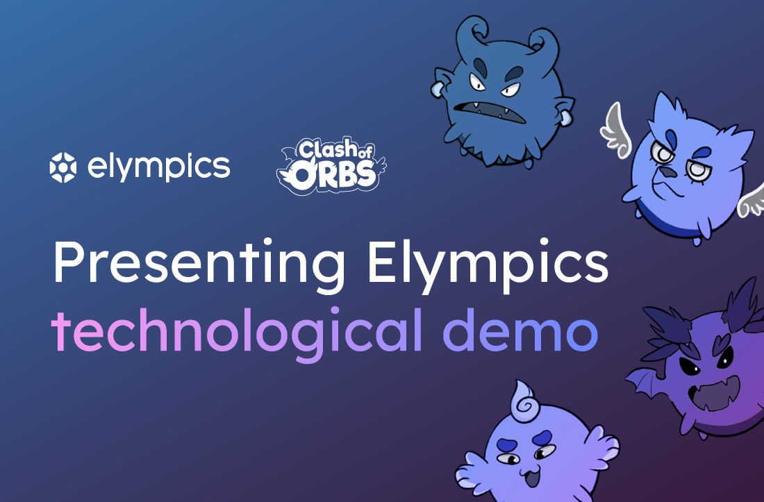 Elympics Blog: Clash of Orbs: challenge your friends and win DAI