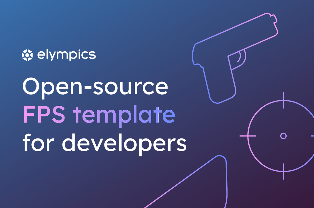 Elympics Blog Free Unity Fps Template By Elympics